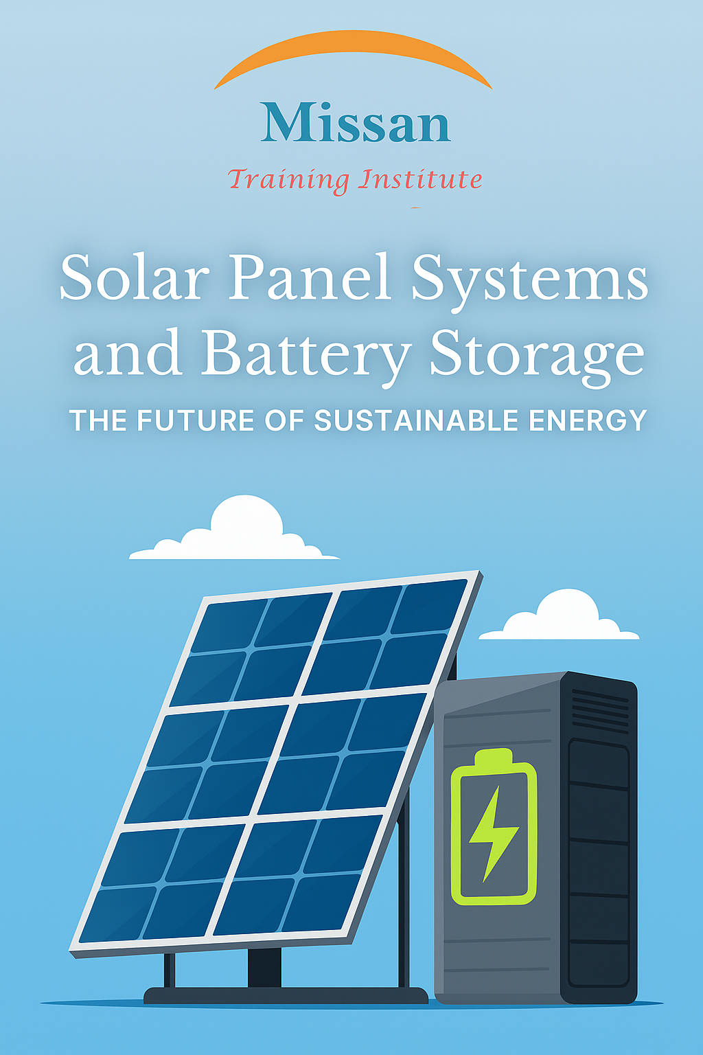 Solar Panel Systems and Battery Storage